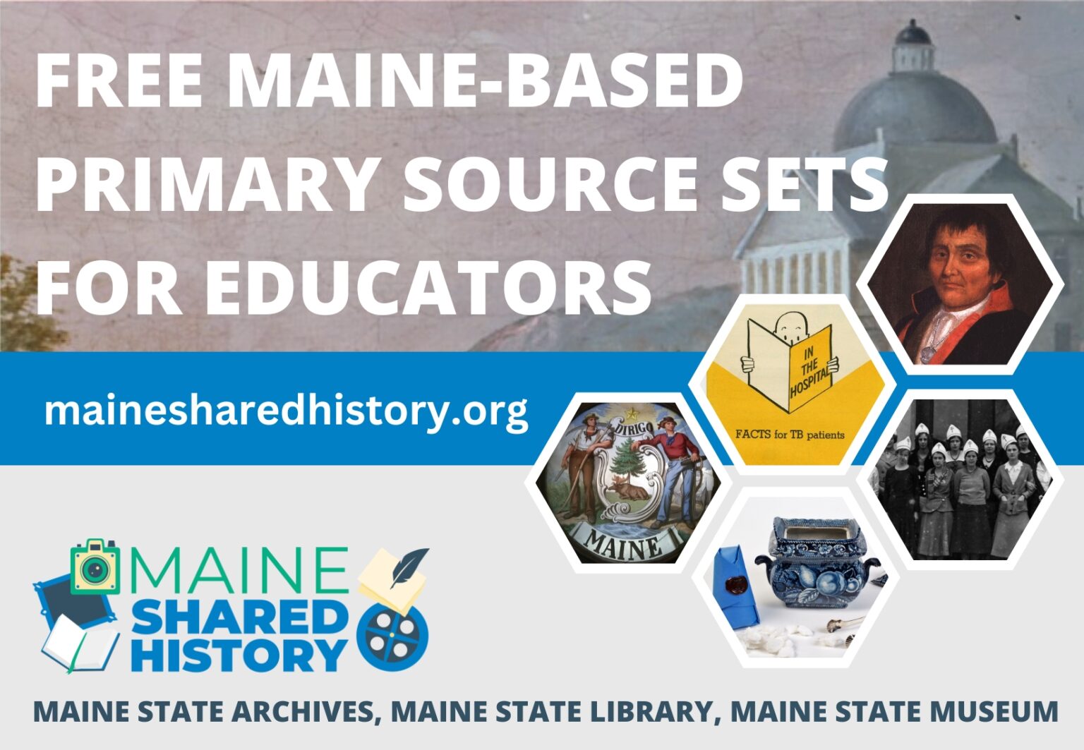 Maine Shared History - Collaborative Curriculum Resource Hub